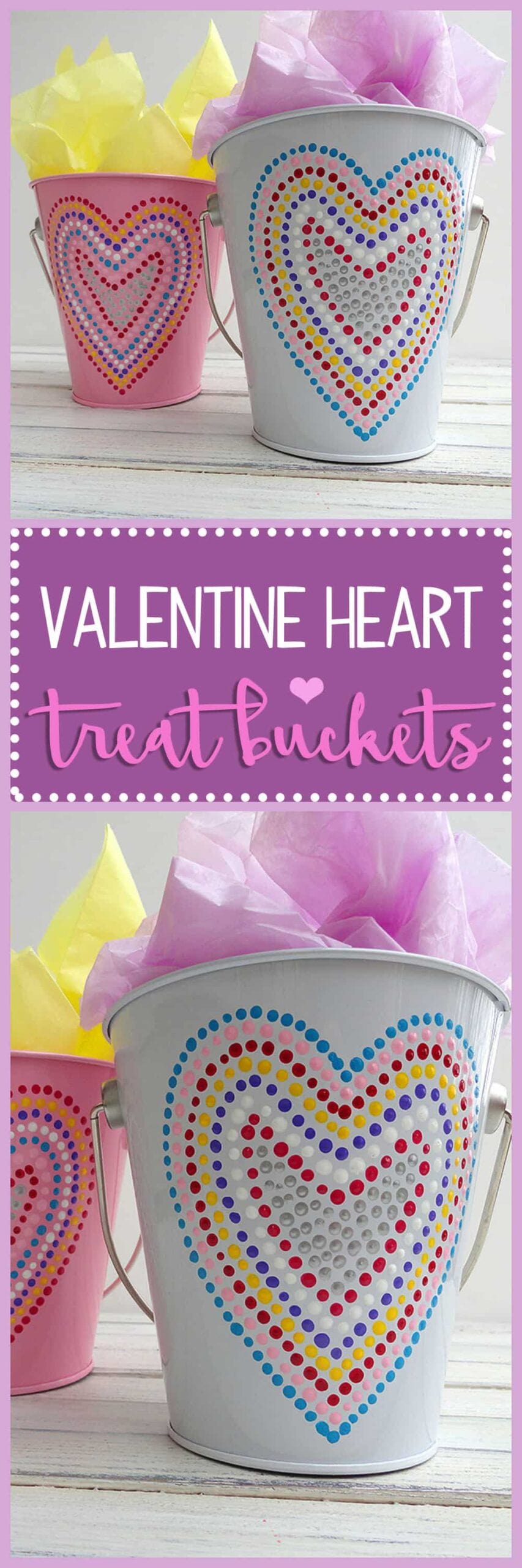 Heart Valentine Treat Buckets: collect or disperse goodies in style!