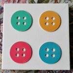 Buttons on Canvas - Crafts by Amanda